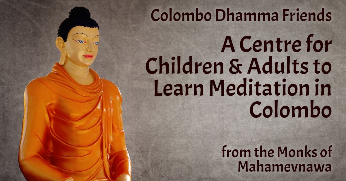 Colombo Dhamma Friends (CDF) – English Meditation and Buddhist ...