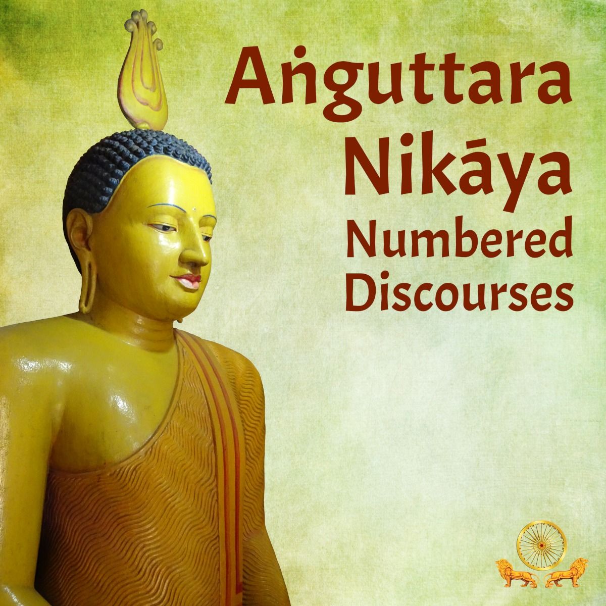 118 Benefits of Listening to Dhamma – Colombo Dhamma Friends