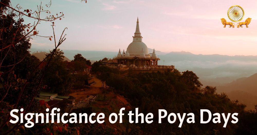 Significance of the Poya days – Colombo Dhamma Friends (CDF)