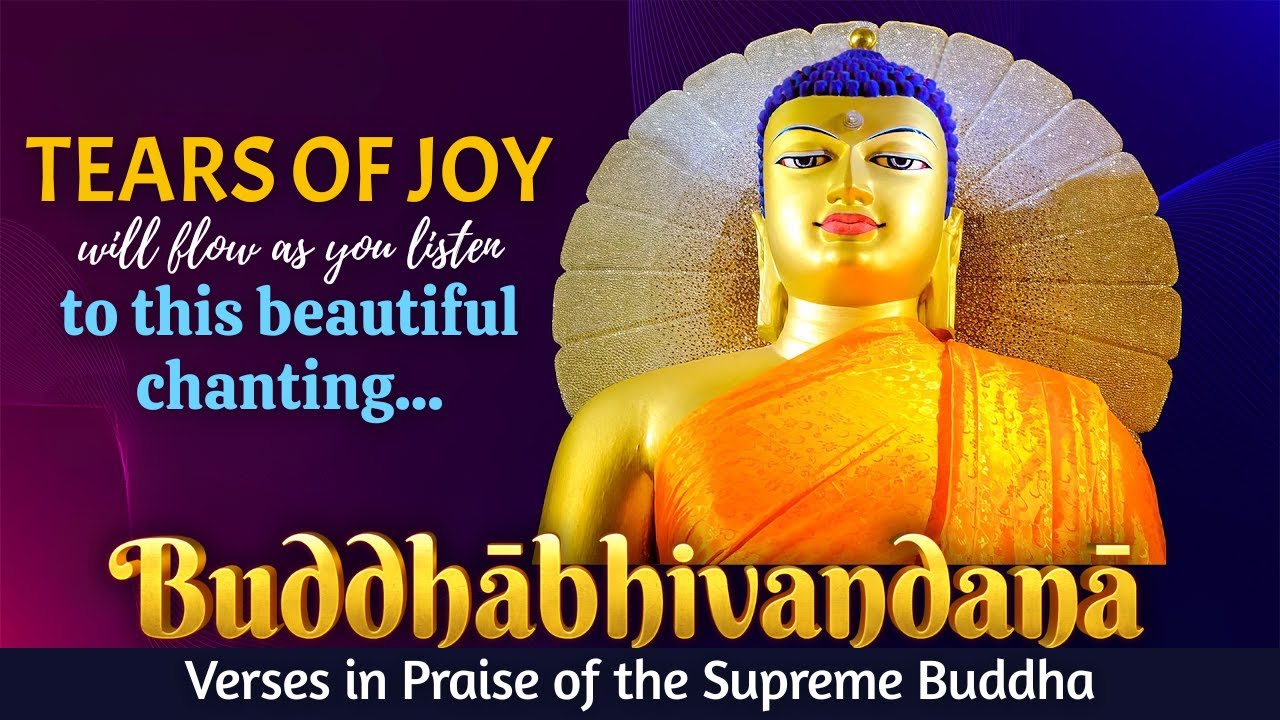 Verses in Praise of the Supreme Buddha | Buddhabhivandana Gatha | Pali ...